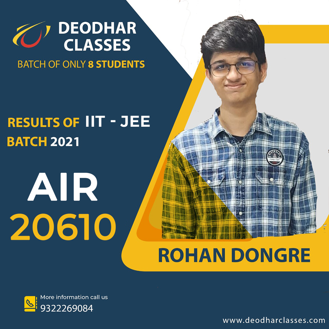 IIT JEE, MH CET, KVPY and Our Process Coaching Classes, Deodhar Classes